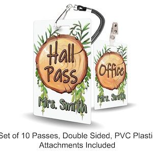 Wood Slice Theme Classroom Hall Passes for Teachers, Personalized, Hall ...