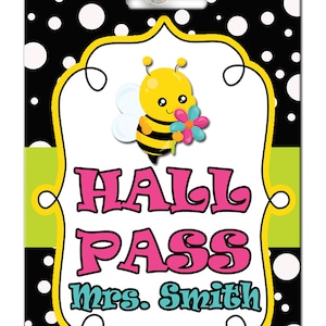 Bee Theme Classroom Hall Passes for Teachers, Personalized, Set of 10 ...