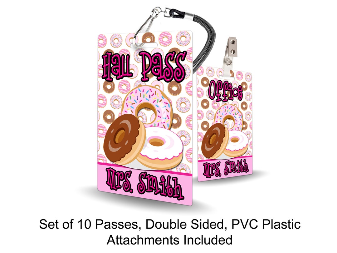 Donuts Theme Classroom Hall Passes for Teachers, Personalized, Set of ...