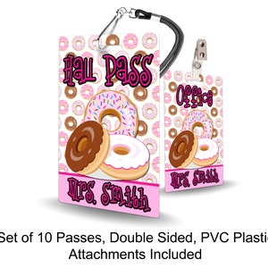Donuts Theme Classroom Hall Passes for Teachers, Personalized, Set of ...