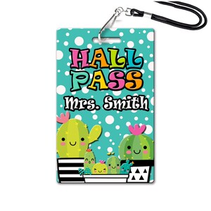 Cactus Theme Classroom Hall Passes for Teachers, Personalized, Hall ...