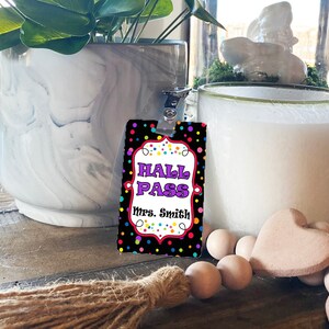 Dots Theme Classroom Hall Passes for Teachers, Personalized, Set of 10 ...