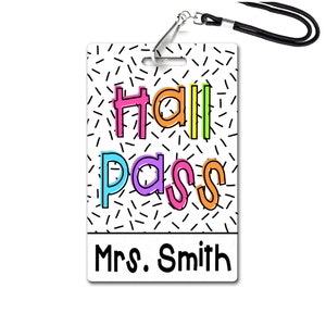 Confetti Brights Theme Classroom Hall Passes for Teachers, Personalized ...