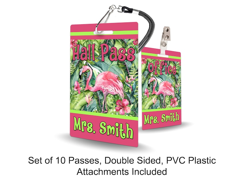 Flamingo Theme Classroom Hall Passes for Teachers, Personalized, Set of ...