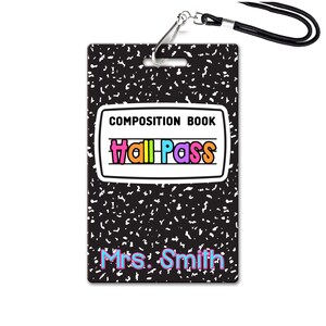 Composition Book Theme Classroom Hall Passes for Teachers, Personalized ...