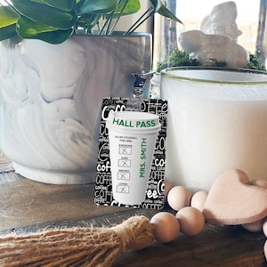 Coffee Theme Classroom Hall Passes for Teachers, Personalized, Set of ...