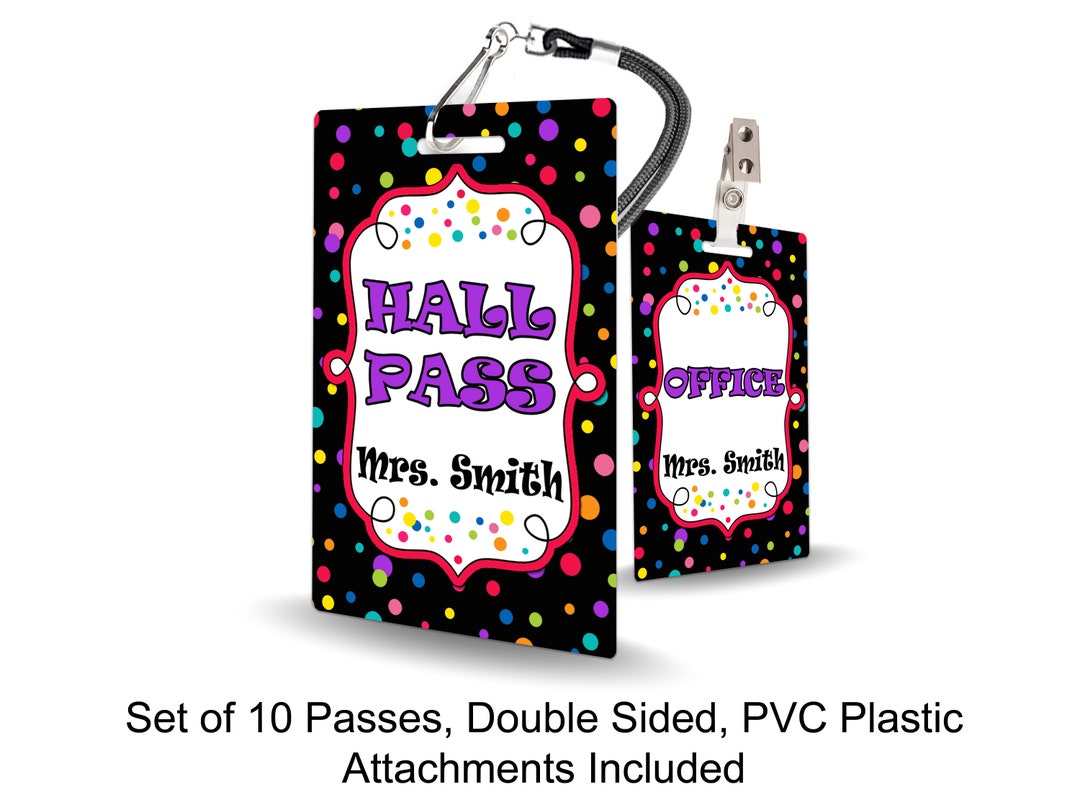 Dots Theme Classroom Hall Passes for Teachers, Personalized, Set of 10 ...