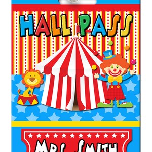 Circus Carnival Theme Classroom Hall Passes for Teachers, Personalized ...