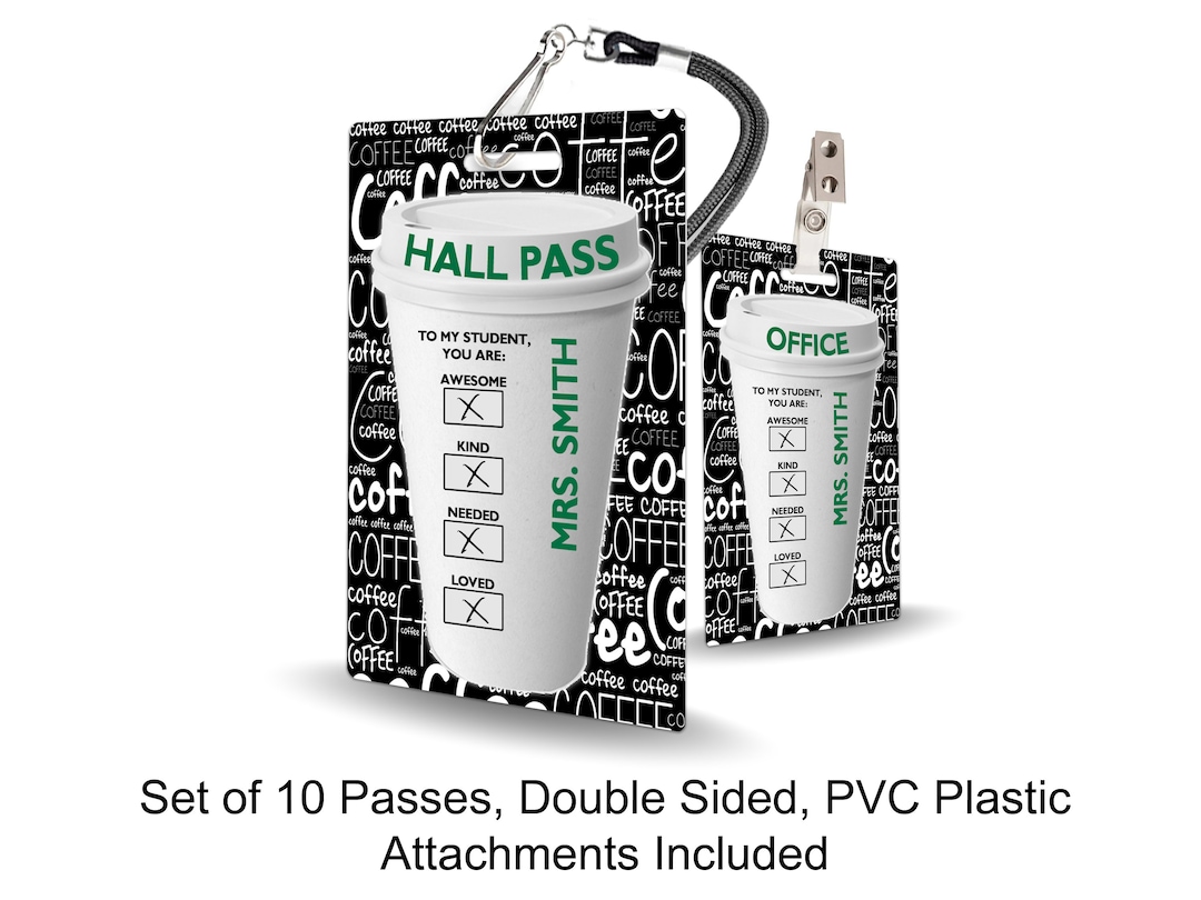Coffee Theme Classroom Hall Passes for Teachers, Personalized, Set of ...