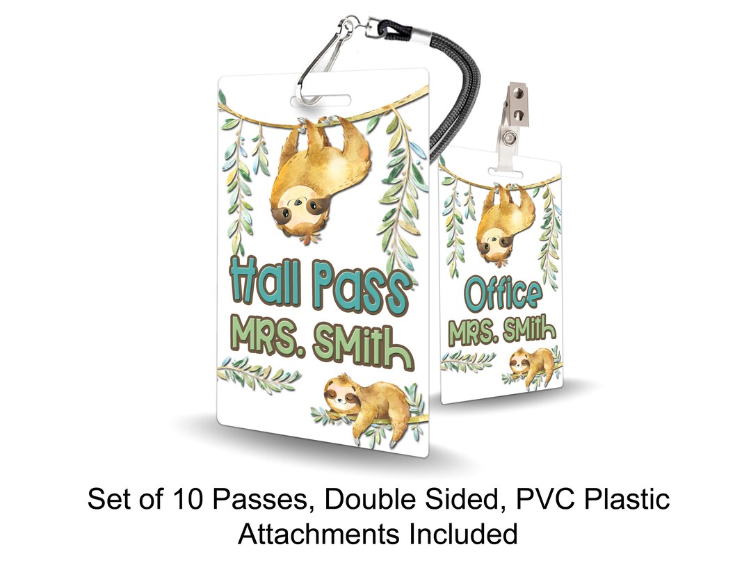 Sloth Theme Classroom Hall Passes for Teachers, Personalized, Hall Pass ...