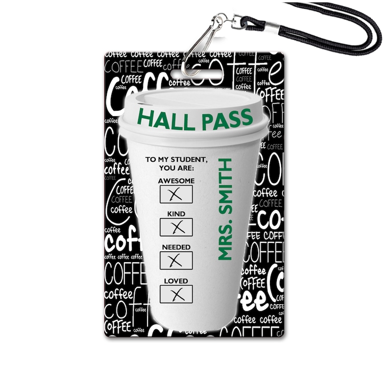 Coffee Theme Classroom Hall Passes for Teachers Personalized - Etsy