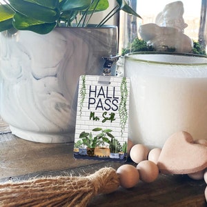 Plants Theme Classroom Hall Passes for Teachers, Personalized, Set of ...