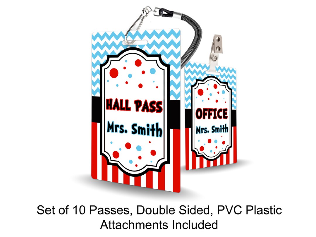 Dr Suess Theme Classroom Hall Passes for Teachers, Personalized, Set of ...
