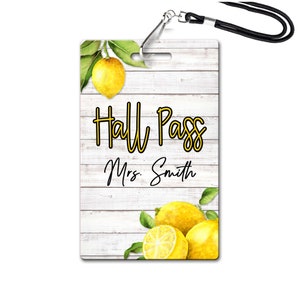 Simple Lemons Theme Classroom Hall Passes for Teachers, Personalized ...