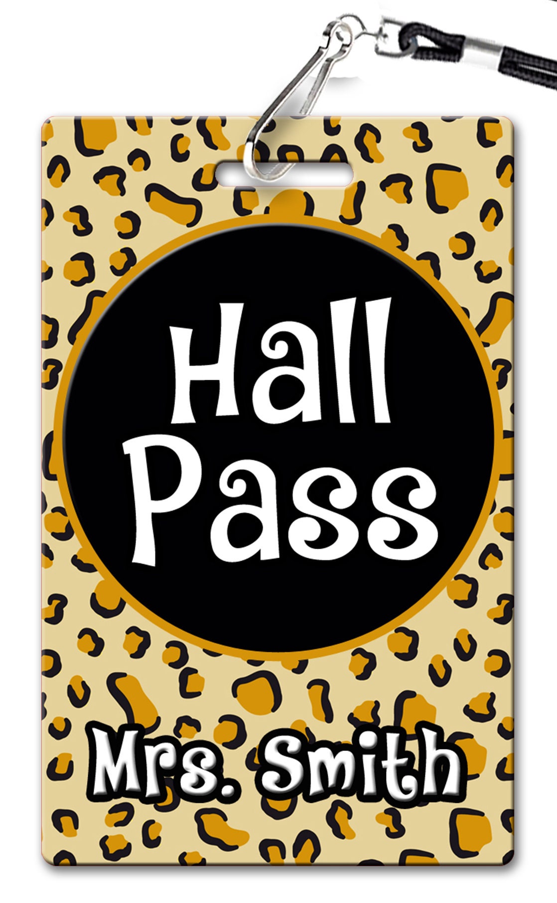 Leopard Theme Classroom Hall Passes for Teachers, Personalized, Set of ...