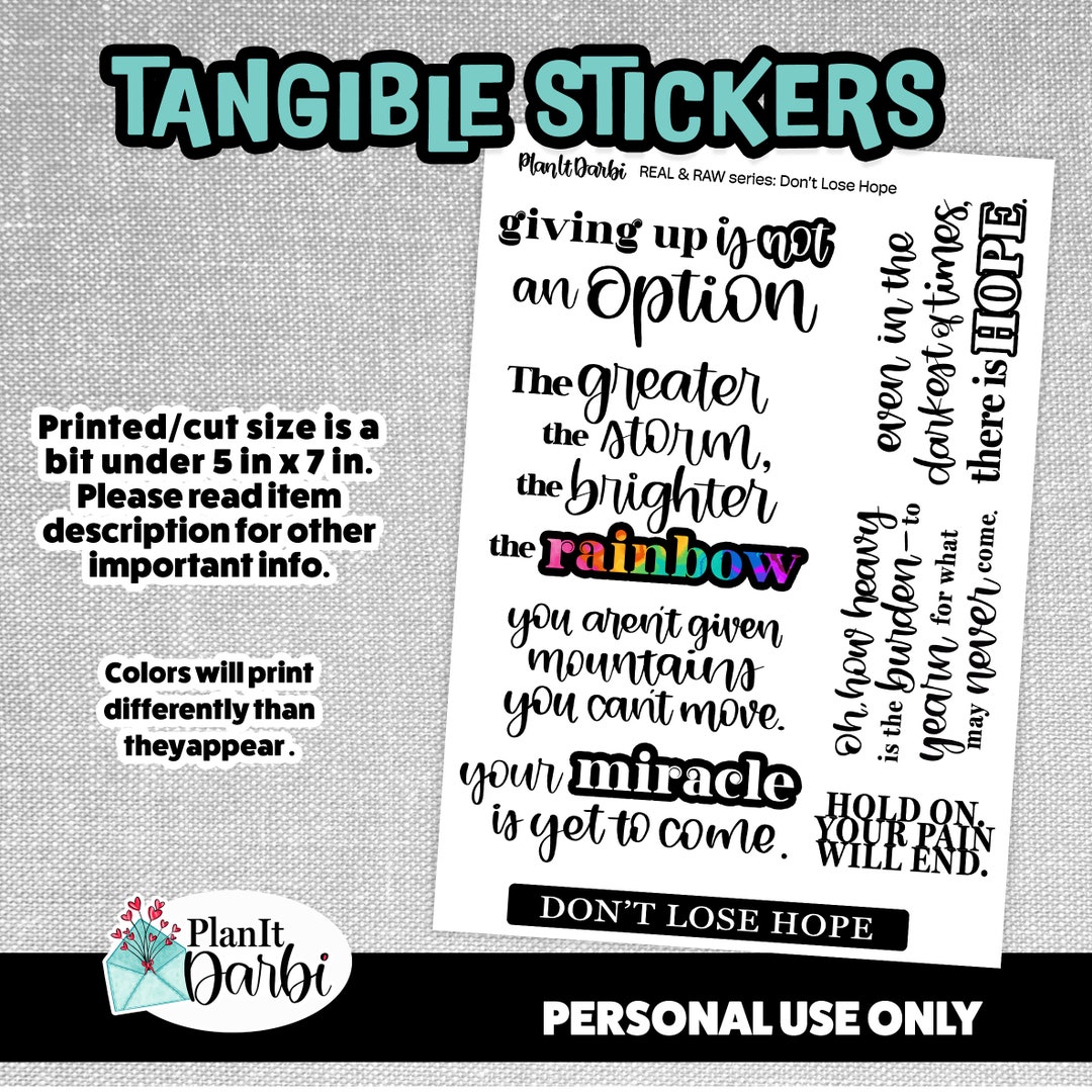 TANGIBLE Planner Stickers: Real and Raw Series - Don't Lose Hope ...