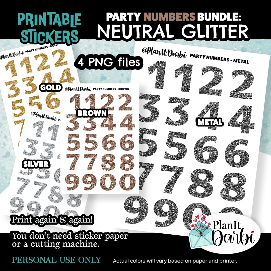 Printable Planner Stickers: PARTY NUMBERS (4 Pngs) NEUTRAL Glittery ...