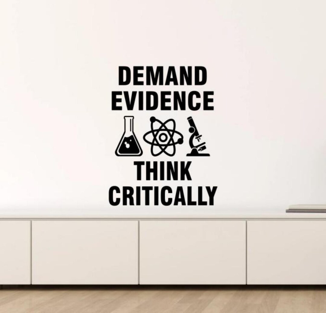 Demand Evidence Think Critically Wall Decal Vinyl Sticker Stem Lab Wall ...