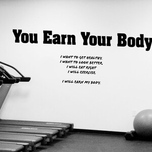 You Earn Your Body Wall Decal Fitness Gym Vinyl Stickers Workout ...