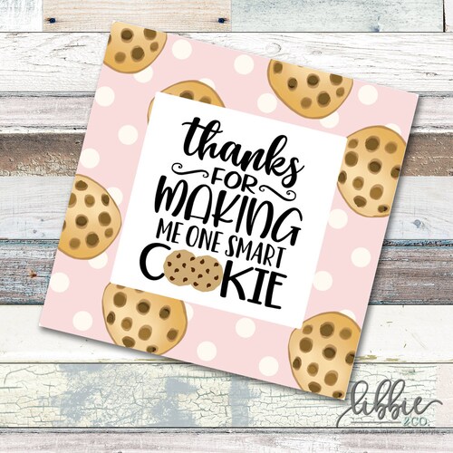Smart Cookie Teacher Appreciation Gift Tag Printable Teacher - Etsy