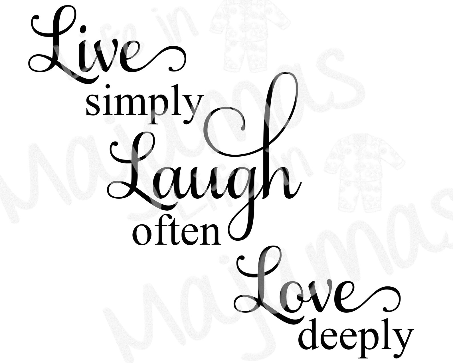 Live Simply Laugh Often Love Deeply SVG PNG - Etsy