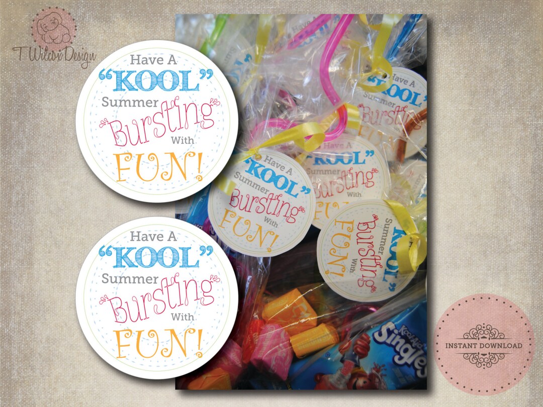 Have a kool Summer End of the School Year Tags Instant Download - Etsy