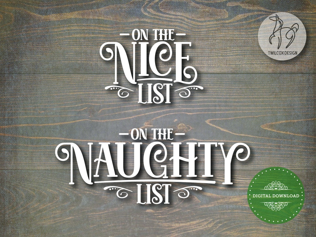 On Santa's Naughty or Nice List DIGITAL DOWNLOAD for Christmas - Etsy