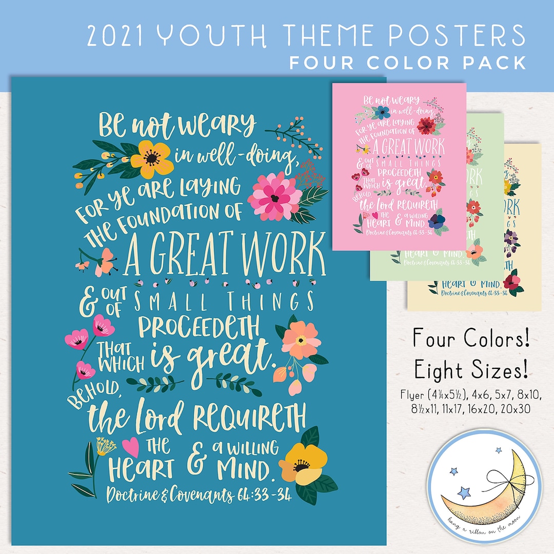 2021 LDS Youth Theme A Great Work Posters: Four Colors, Eight Printable ...