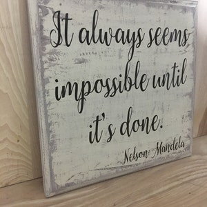 Nelson Mandela Wood Sign Quote, Wood Sign With Saying, Inspirational ...