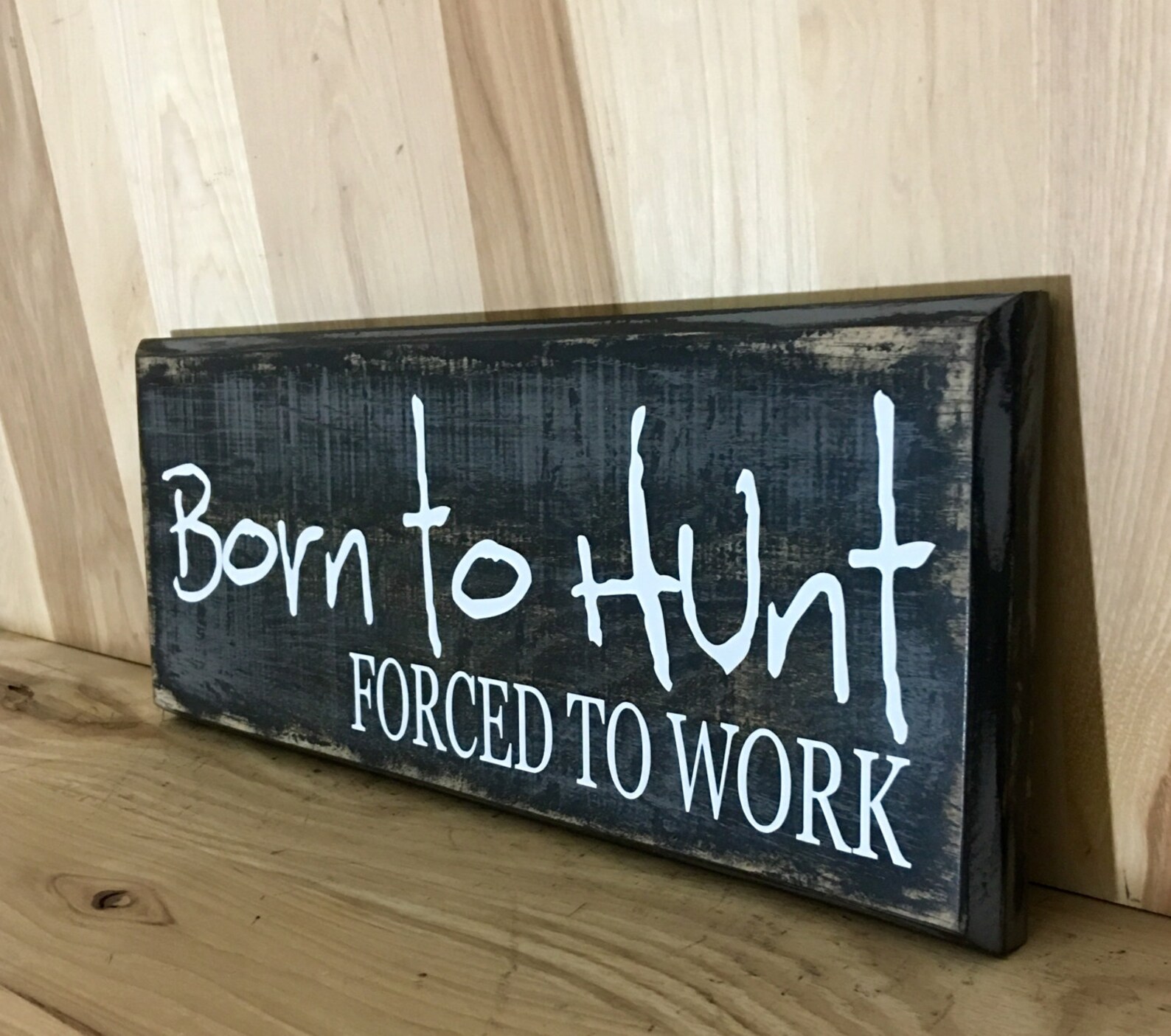 Hunting Sign, Hunting Decor, Hunting Gifts, Gift for Husband, Born to ...