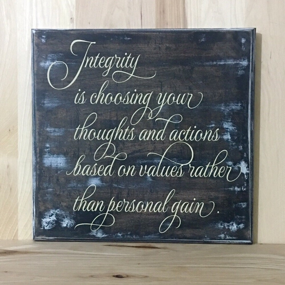 Integrity Custom Wood Sign, Life Lesson Wall Decor, Positive Quotes ...