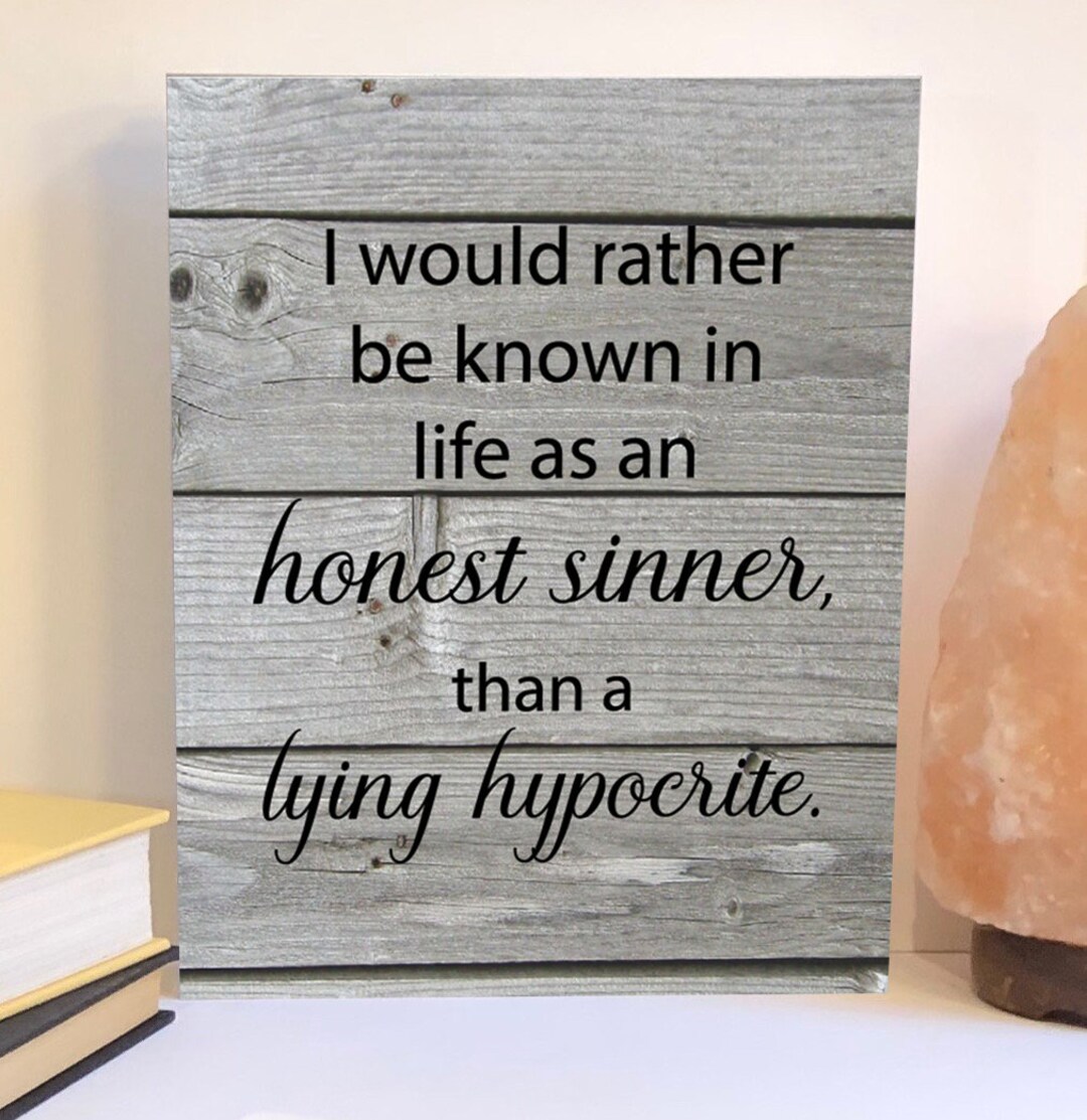 Honest Sinner Wood Sign, Inspirational Sign, Motivational Sign, Modern ...