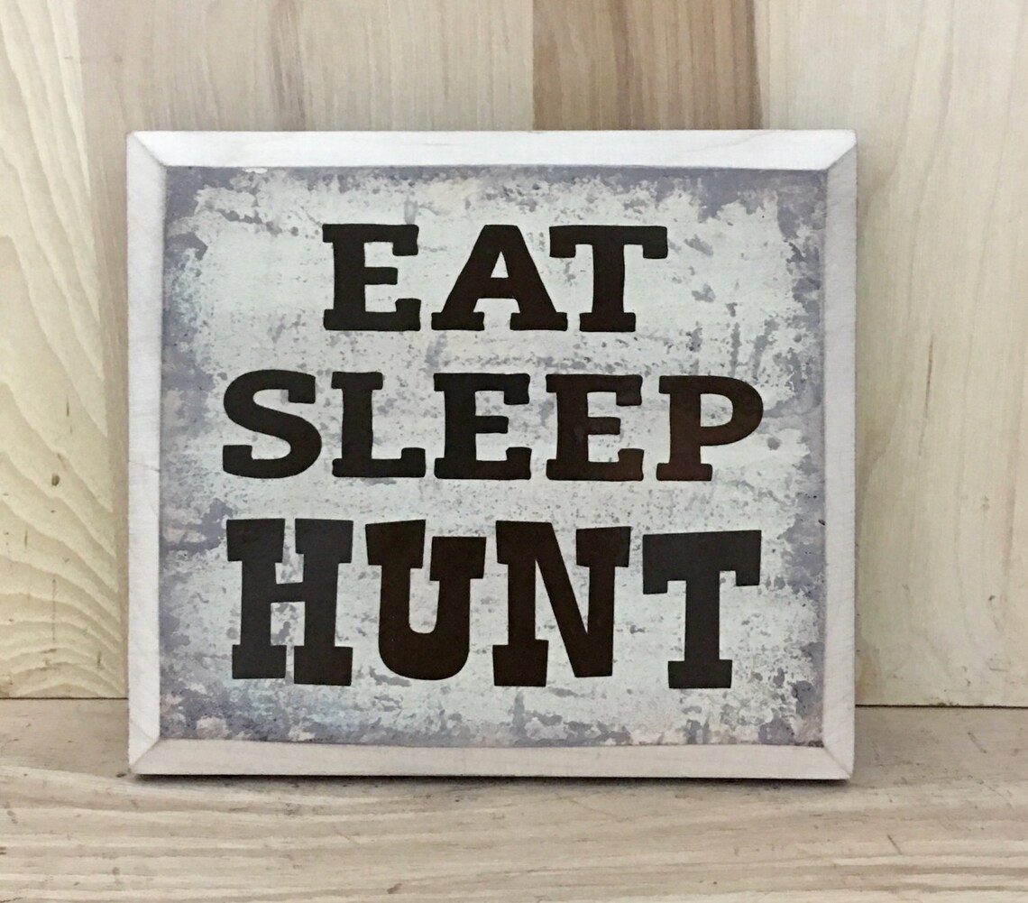 Hunting Sign Hunting Decor Hunting Gifts Gift for Husband - Etsy