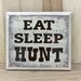 Hunting Sign Hunting Decor Hunting Gifts Gift for Husband - Etsy