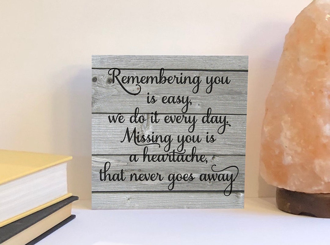 Remembering You is Easy Wood Sign, Memorial Sign, Memorial Gift ...