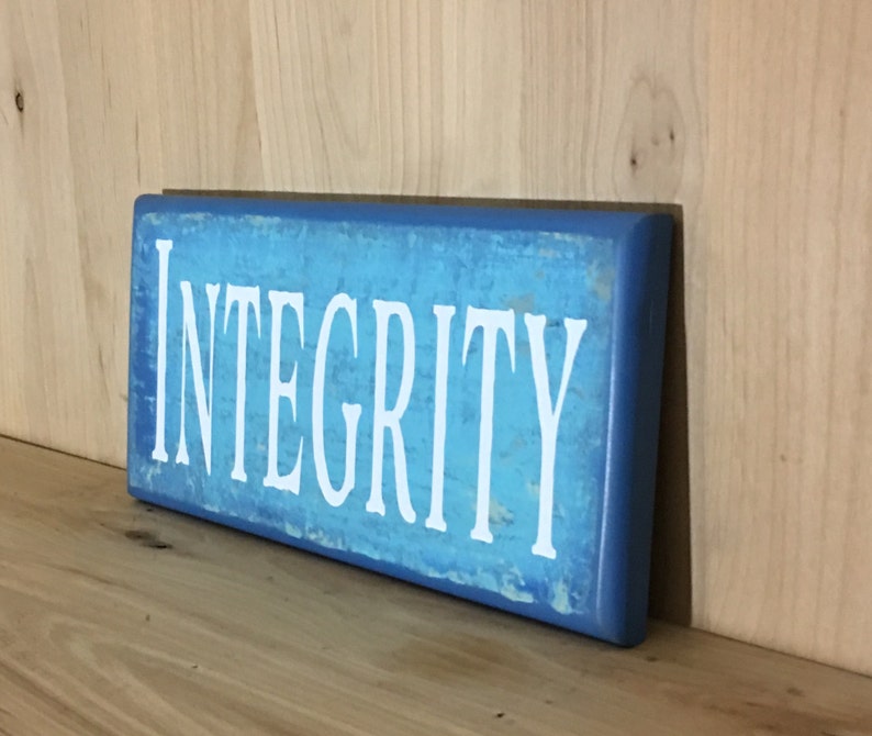Integrity Wood Sign, Gift for Him, Life Lesson Wall Decor, Positive ...