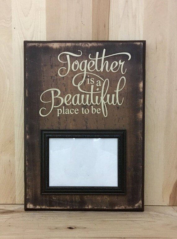 Together Wood Sign Wedding Sign Wedding Gift Picture Frame | Etsy