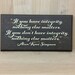 Integrity Wood Sign, Gift for Her, Life Lesson Wall Decor, Positive ...