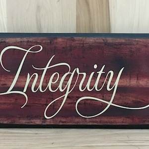 Integrity Wood Sign, Gift for Her, Life Lesson Wall Decor, Positive ...