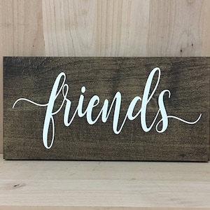 Friends Wood Sign Home Decor, Friends Sign, Friends Rustic Home Decor ...