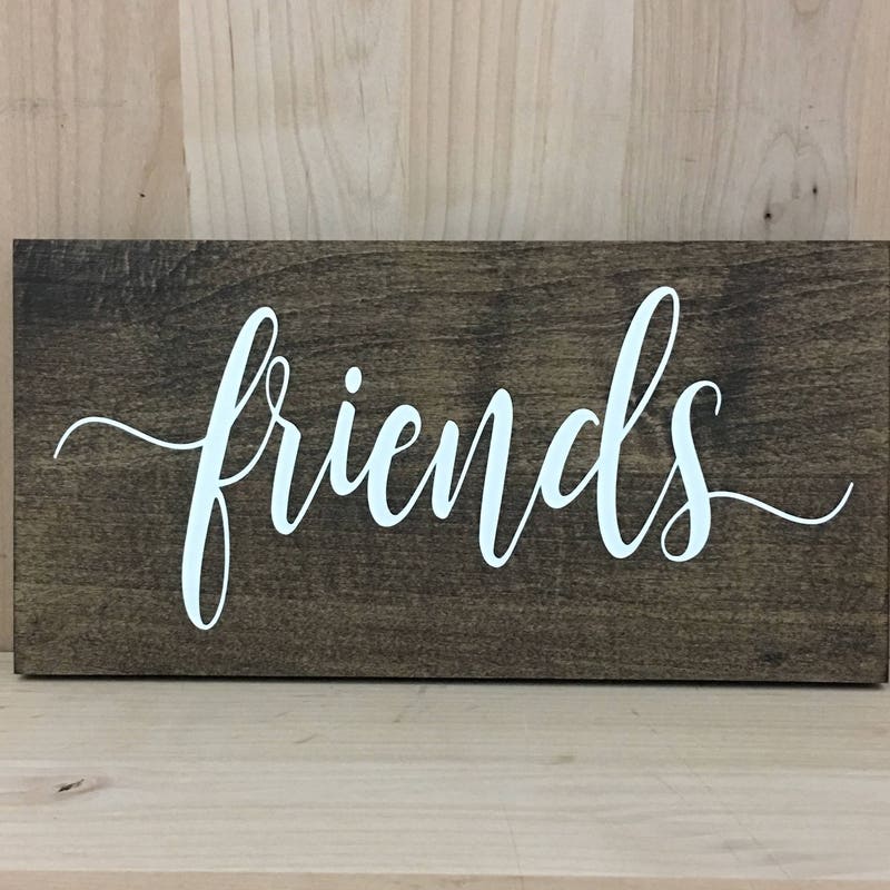 Friends Wood Sign - Etsy