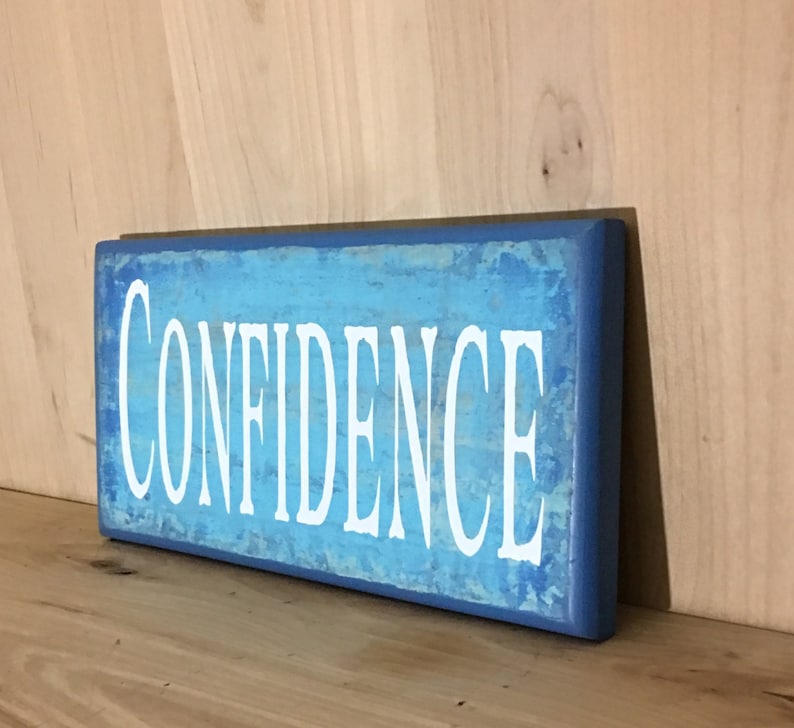Confidence Wood Sign Gift for Him Life Lesson Wall Decor - Etsy