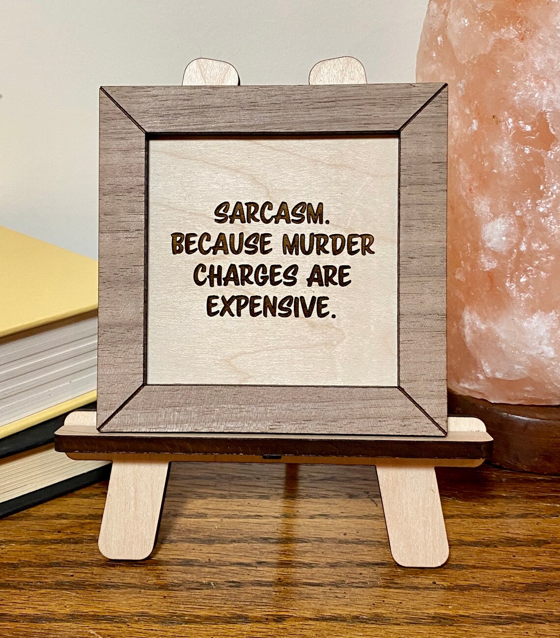 Funny Wood Sign, Sarcasm Sign Sarcastic, Wood Sign Funny, Funny Sign ...
