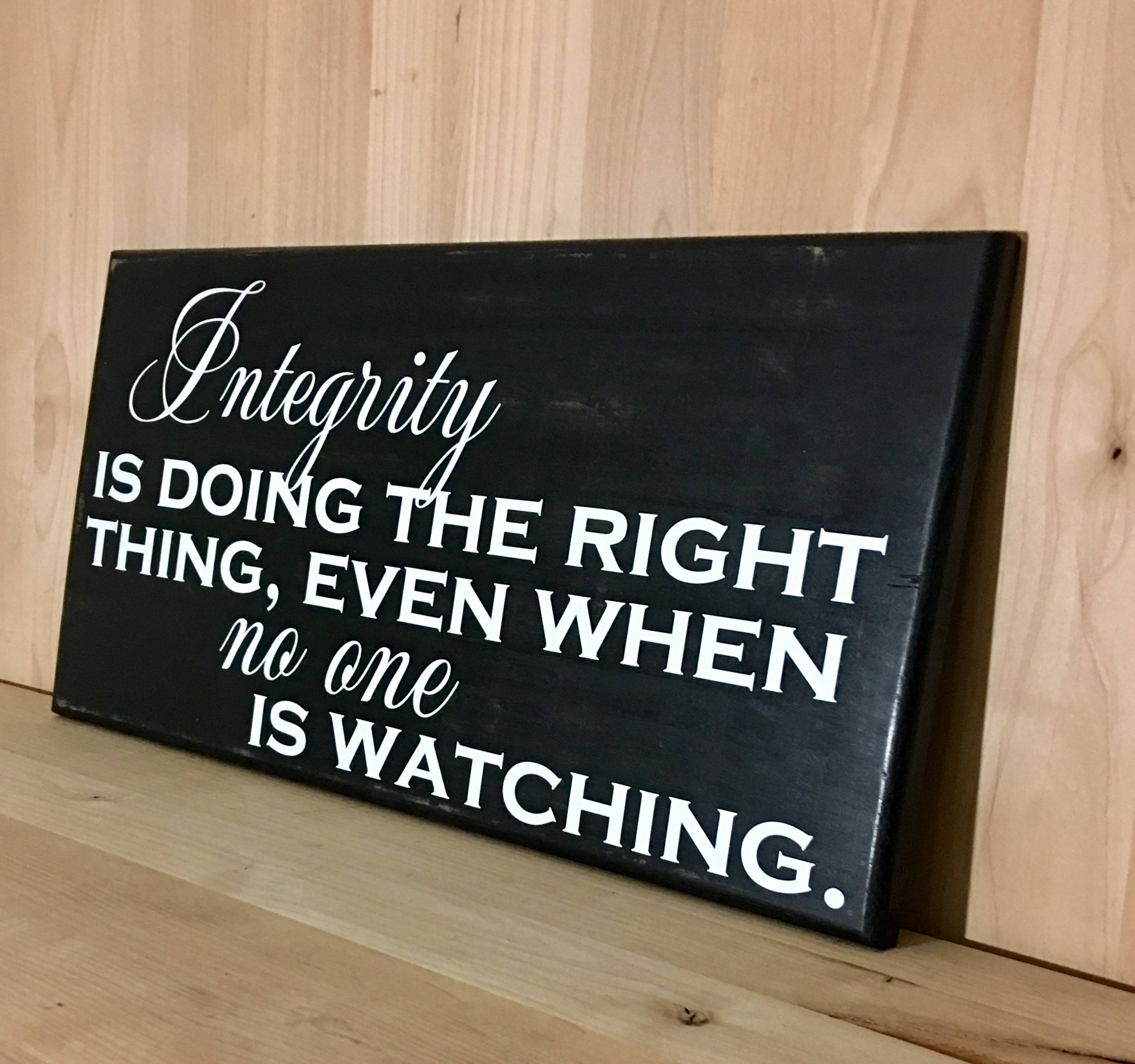 Integrity Wood Sign With Saying Inspirational Quote - Etsy