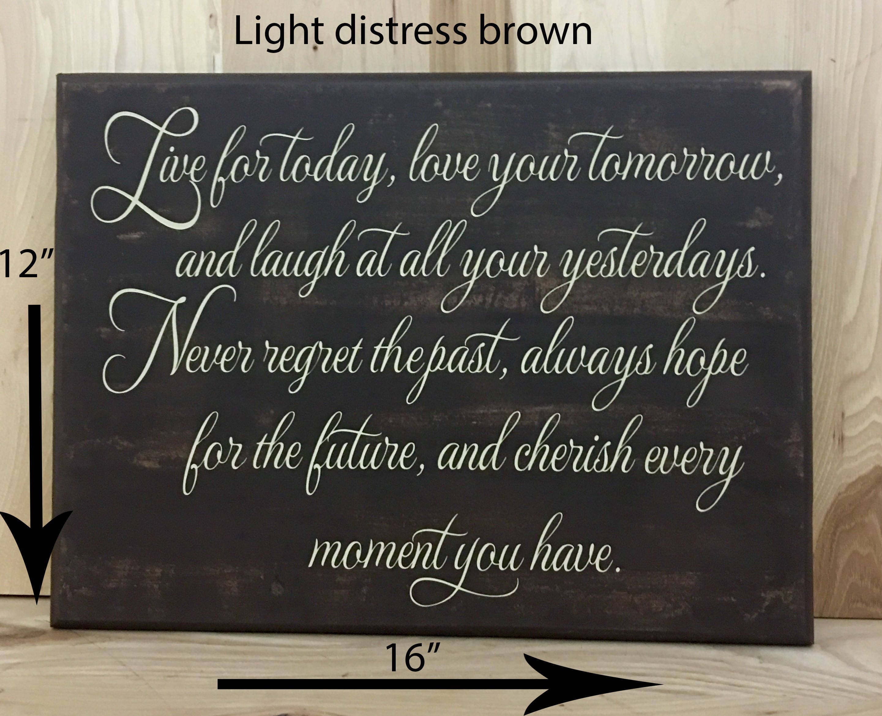Live for Today Wood Sign With Saying, Inspirational Quote, Positive ...