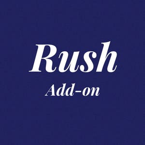 Rush Add-on - Etsy