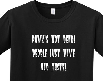 Bad Taste T Shirt - Etsy UK