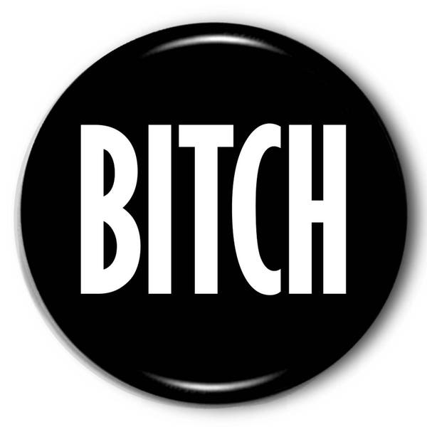 Bitch Pins - Etsy