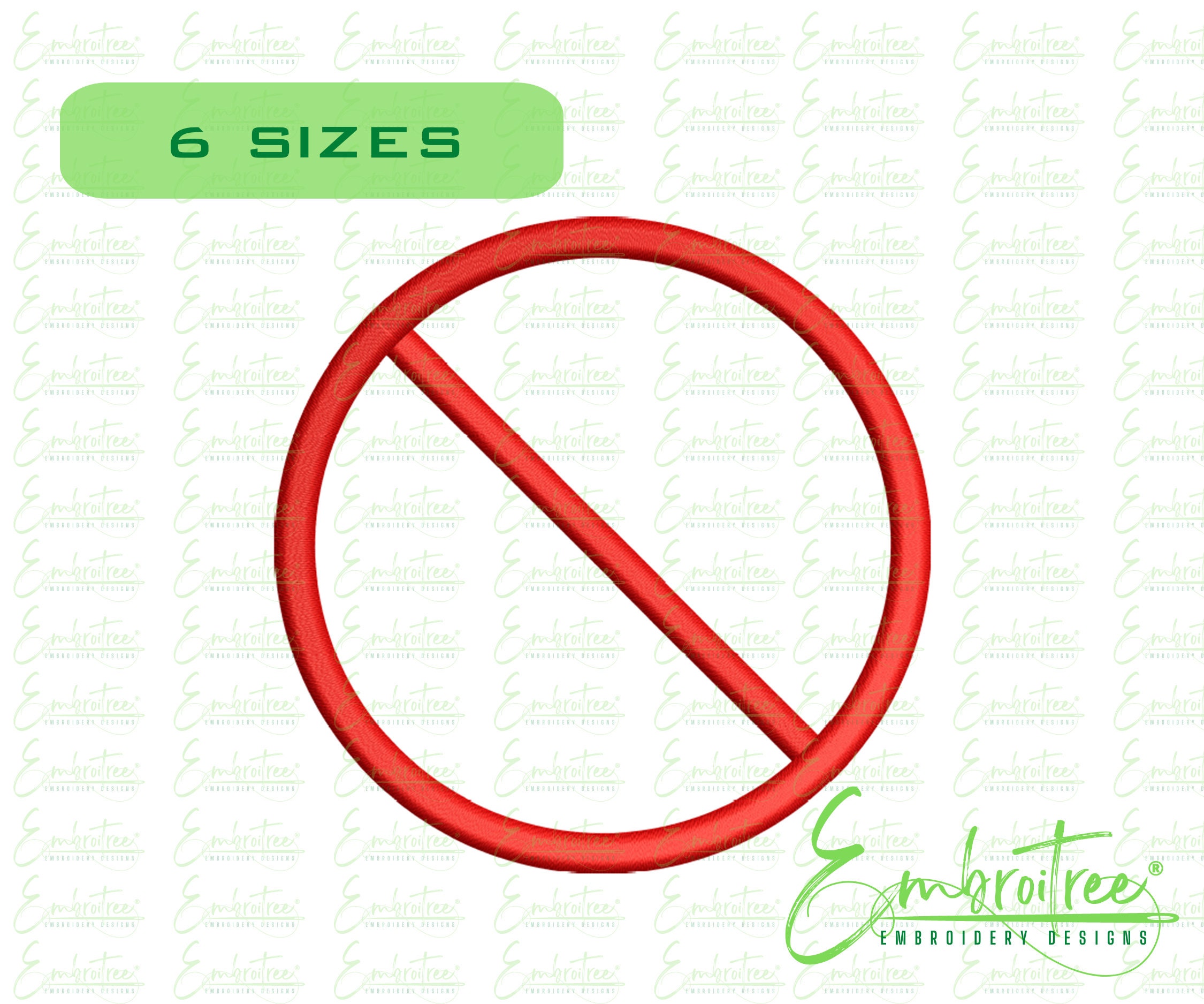 No Sign Embroidery Design Prohibition Sign Embroidery - Etsy