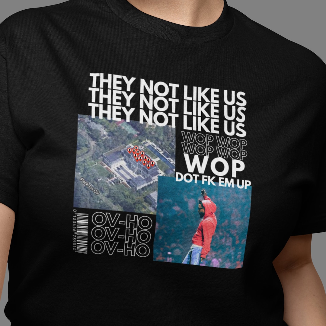 Not Like Us Shirt Rapper Shirt Hip Hop Shirt Rapper Tshirt Pop Out ...